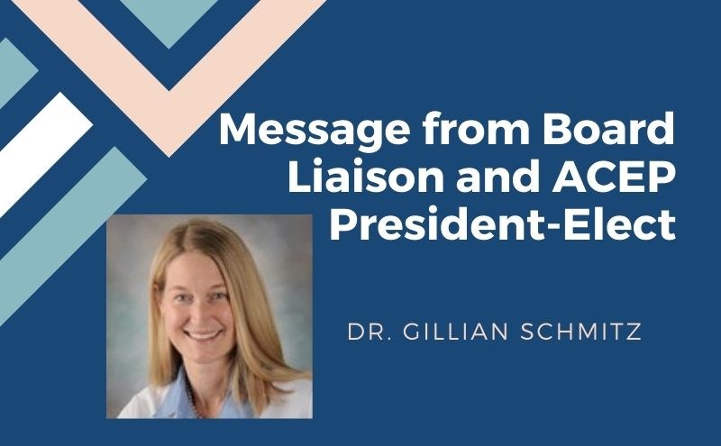 Message from Board Liaison and ACEP President-elect | Freestanding ...