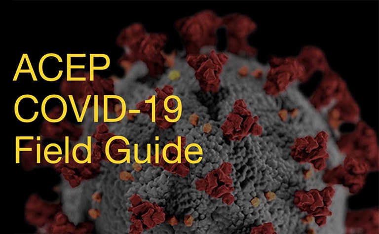 Field Guide to COVID-19 Care in the ED | ACEP