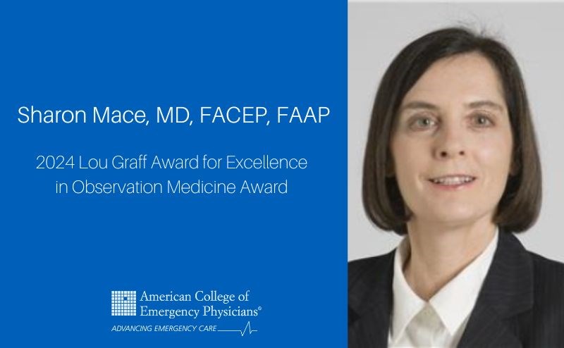 Sharon Mace Receives the Lou Graff Award at ACEP24! | Observation Medicine